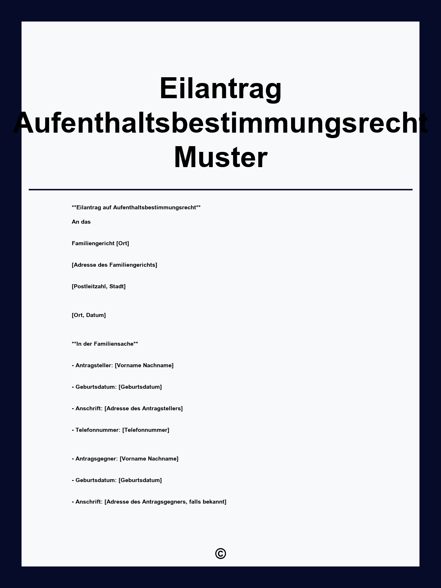 Eilantrag Aufenthaltsbestimmungsrecht Muster